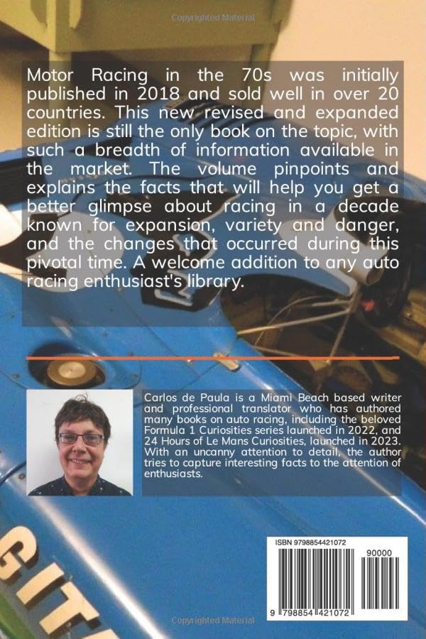 Motor Racing in the 70s: Revised and Expanded