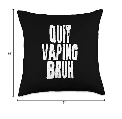 Quit Vaping Bruh Funny Anti Vaping Anti Vape Awareness Throw Pillow
