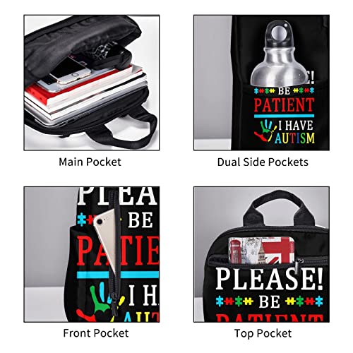 Please Be Patient I Have Autism Teenager Backpacks For Girls Boys Elementary School Bags For (Please Be Patient I Have Autism, One Size)