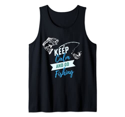 Keep Calm and Go Fishing Relaxing Outdoor Fishing Pole Lover Tank Top
