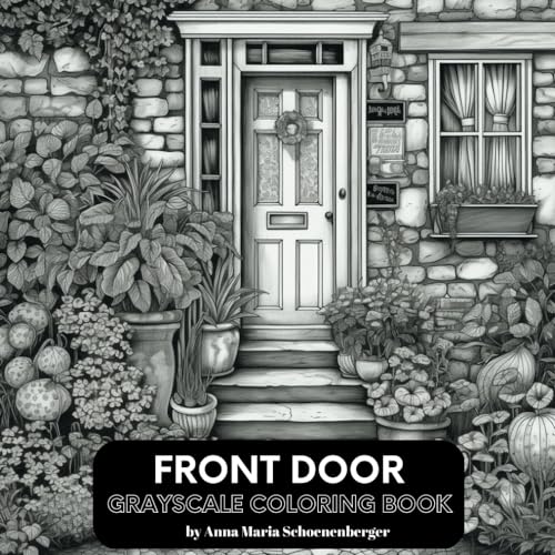 FRONT DOOR Grayscale Coloring Page (Grayscale Interiors/Exteriors Series)