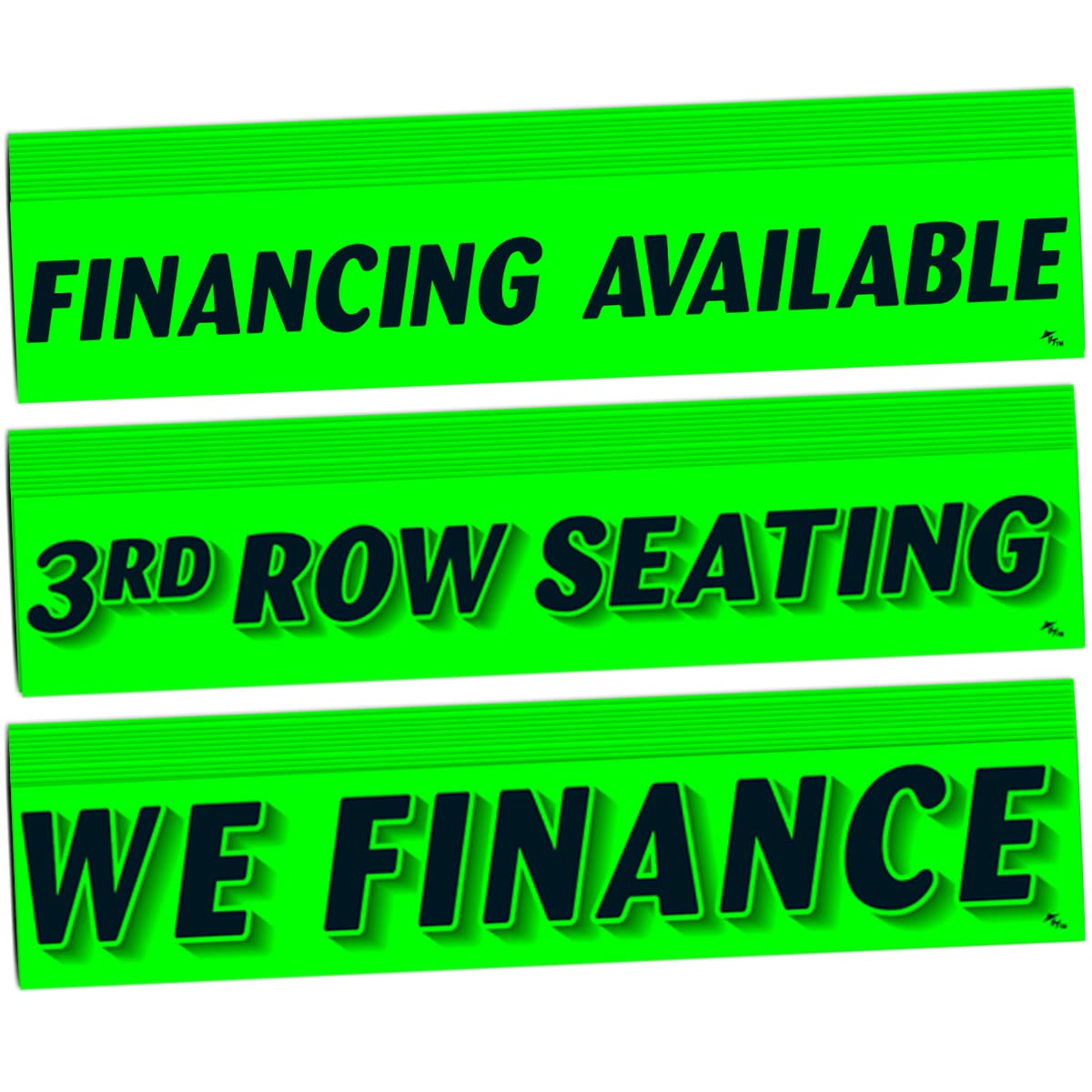 Versa Tags Windshield Slogan Stickers 12 Pack of FINANCING Available Stickers 12 Pack of 3RD Row Seating Slogans 12 Pack of WE Finance Window Stickers (36) Dealership Stickers Black On Green