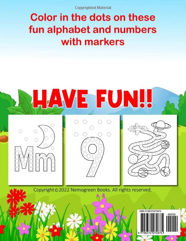 NUMBERS and ALPHABET DOT MARKER COLORING BOOK: EASY BIG DOTS TO COLOR; Ages 3-6