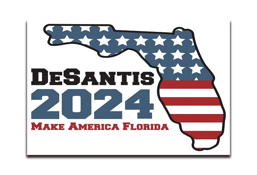 Bumper Sticker Magnet Sign | Ron Desantis President 2024 Magnet | Car Bumper Vinyl Magnet | Funny Tool Box Magnet Sign - 6x4 in. FJB Desantis 24 Make America Florida Map