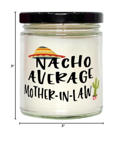 Funny Mother-in-Law Candle Nacho Average Mother-in-Law 9oz Vanilla Scented Soy Wax Candles