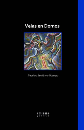 Velas en Domos (Spanish Edition)