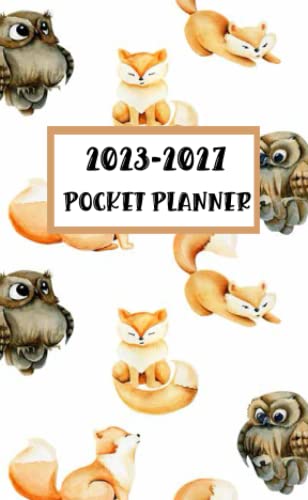 2023-2027 pocket planner: 21 year Pocket Calendar | 2023-2027 Monthly Planner January 2023 to December 2027 | 60 Months Monthly and Weekly Planner ... and more.| Owls & foxes Pattern cover