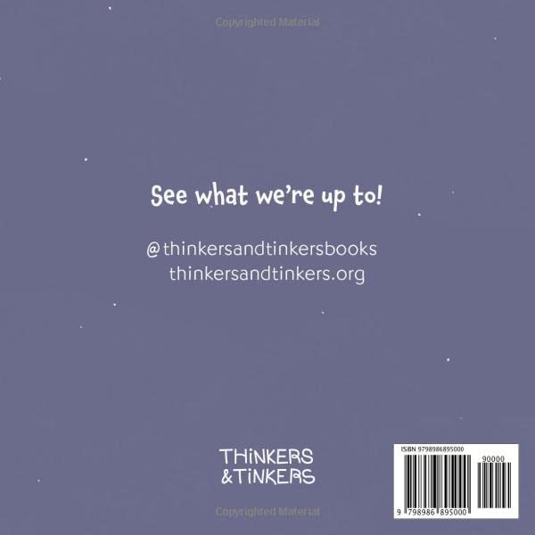 Elon Musk Making the Impossible Possible (a Thinkers & Tinkers Kids Book Series for Young Children): Join Elon Musk on a Fun, Rocket Ship Adventure ... Space X to Mars! (Thinkers & Tinkers Series)