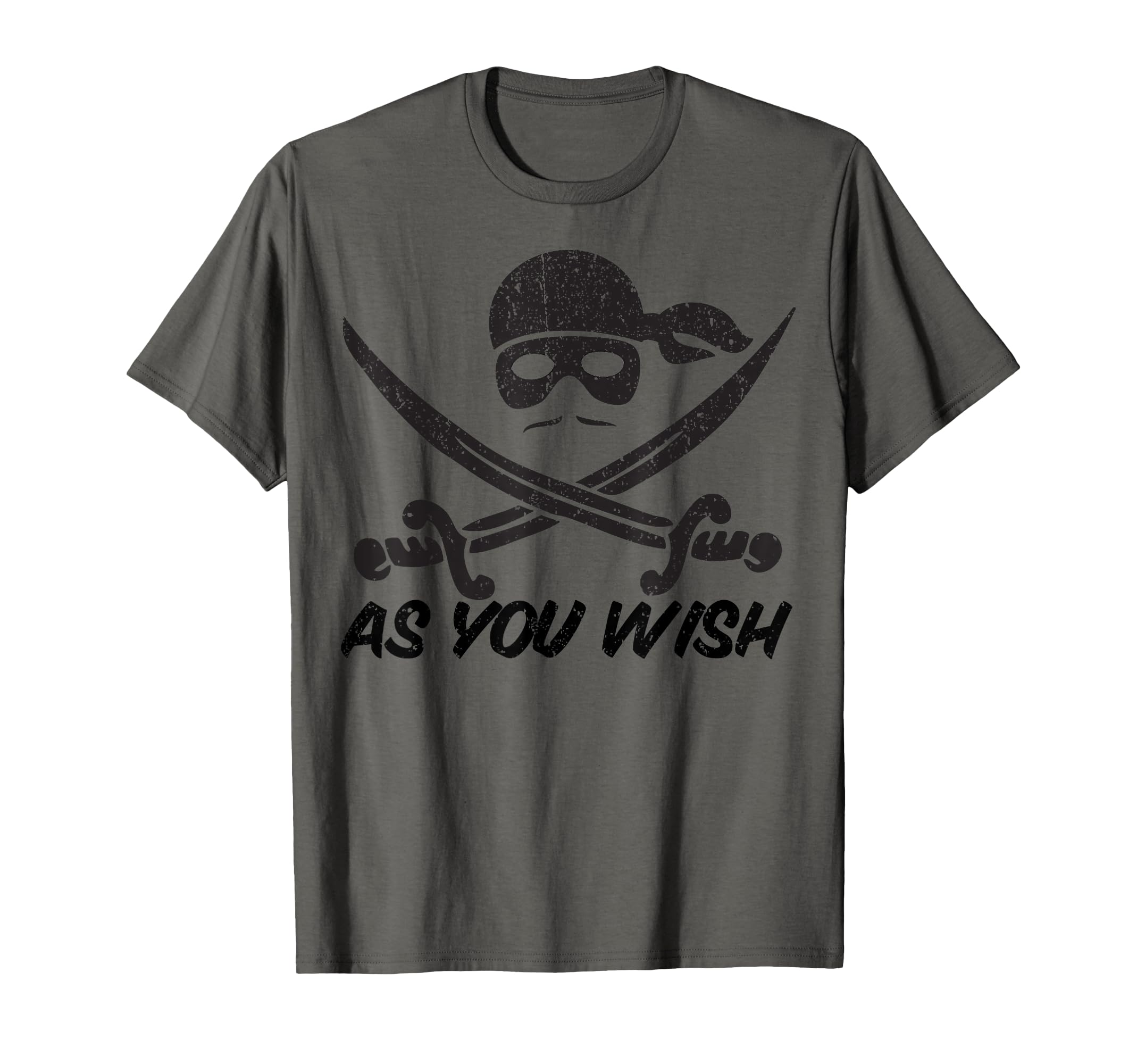 Vintage Dread Pirate Roberts As You Wish T-Shirt