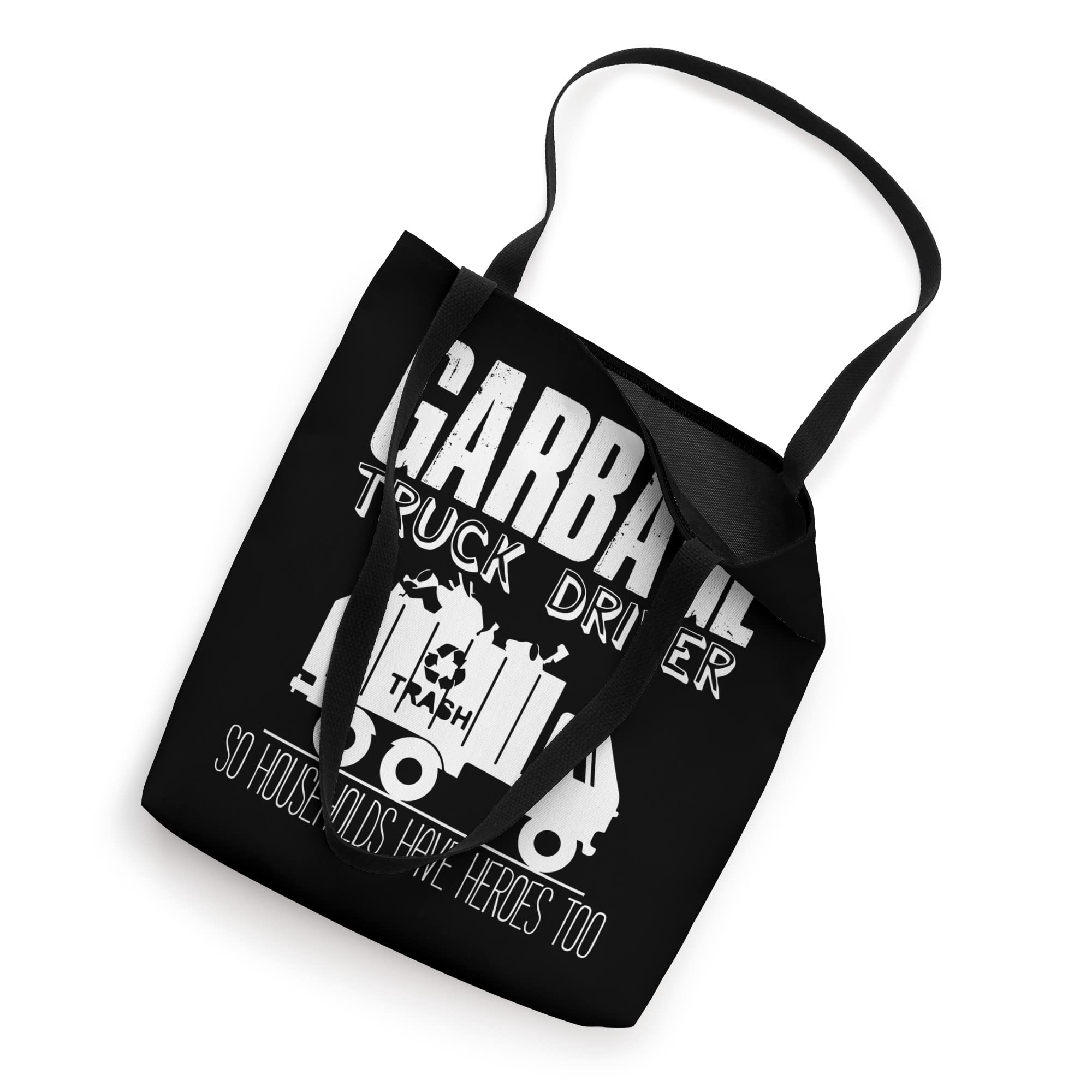 Garbage Truck Driver Joke Trucks Recycling Waste Bin RCV Tote Bag
