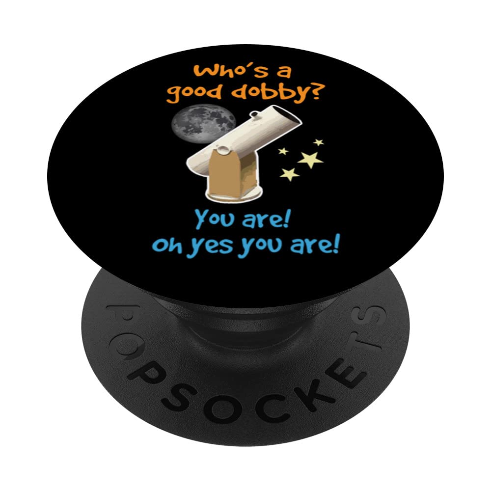 A Good Dobsonian Telescope Astronomy PopSockets Swappable PopGrip