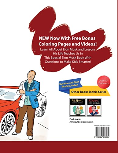 All About Elon Musk: Elon Musk Biography Children's Book for Kids (With Bonus! Coloring Pages and Videos)