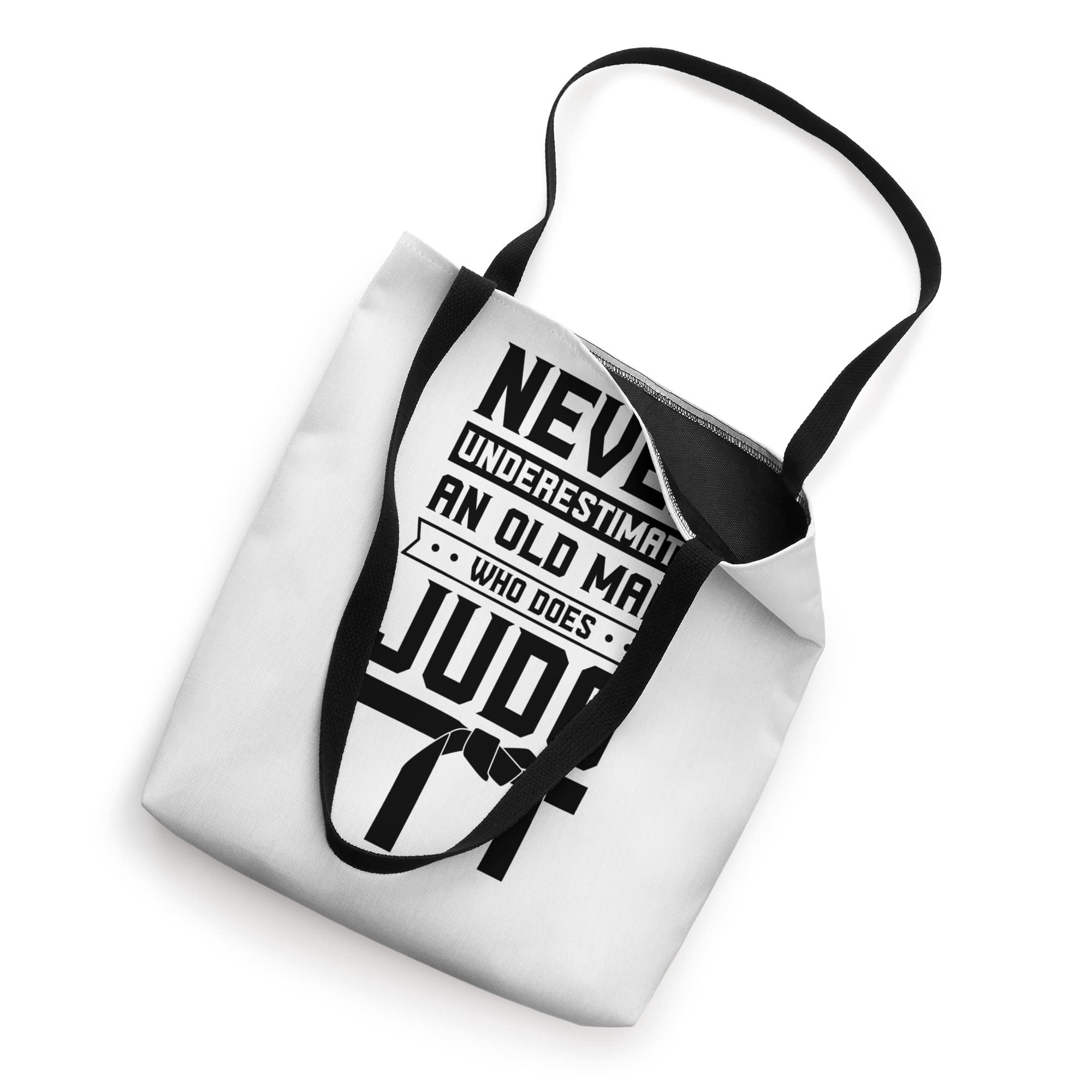 Never Underestimate Old Man Judo Fighter Judoka Martial Arts Tote Bag
