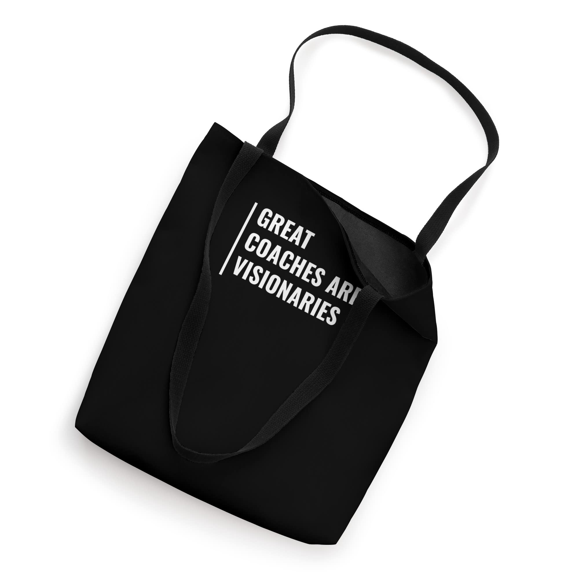 Great Coaches Are Visionaries Tote Bag