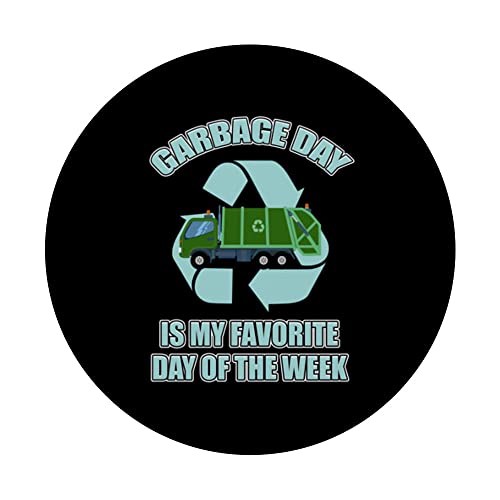 Garbage Day Favorite Day Waste Truck Driver Trash Recycling PopSockets Swappable PopGrip