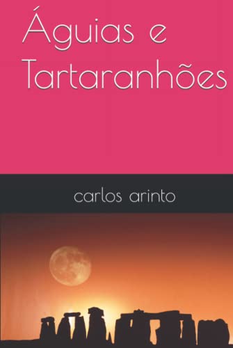 Águias e Tartaranhões (Portuguese Edition)