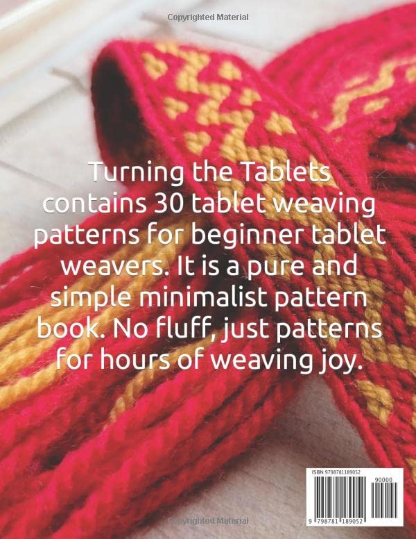 Turning the Tablets: Tablet Weaving Patterns for the Novice