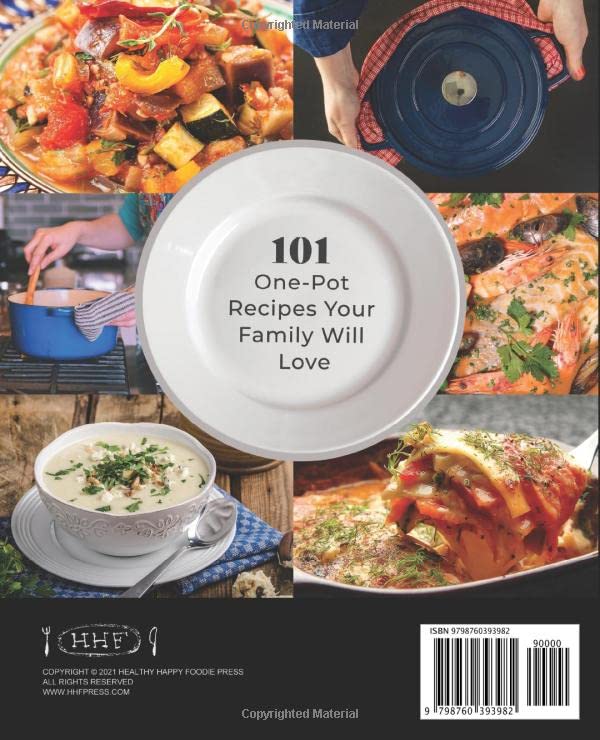 Gluten Free Dutch Oven Cookbook: 101 Delicious One-Pot Recipes Your Family Will Love