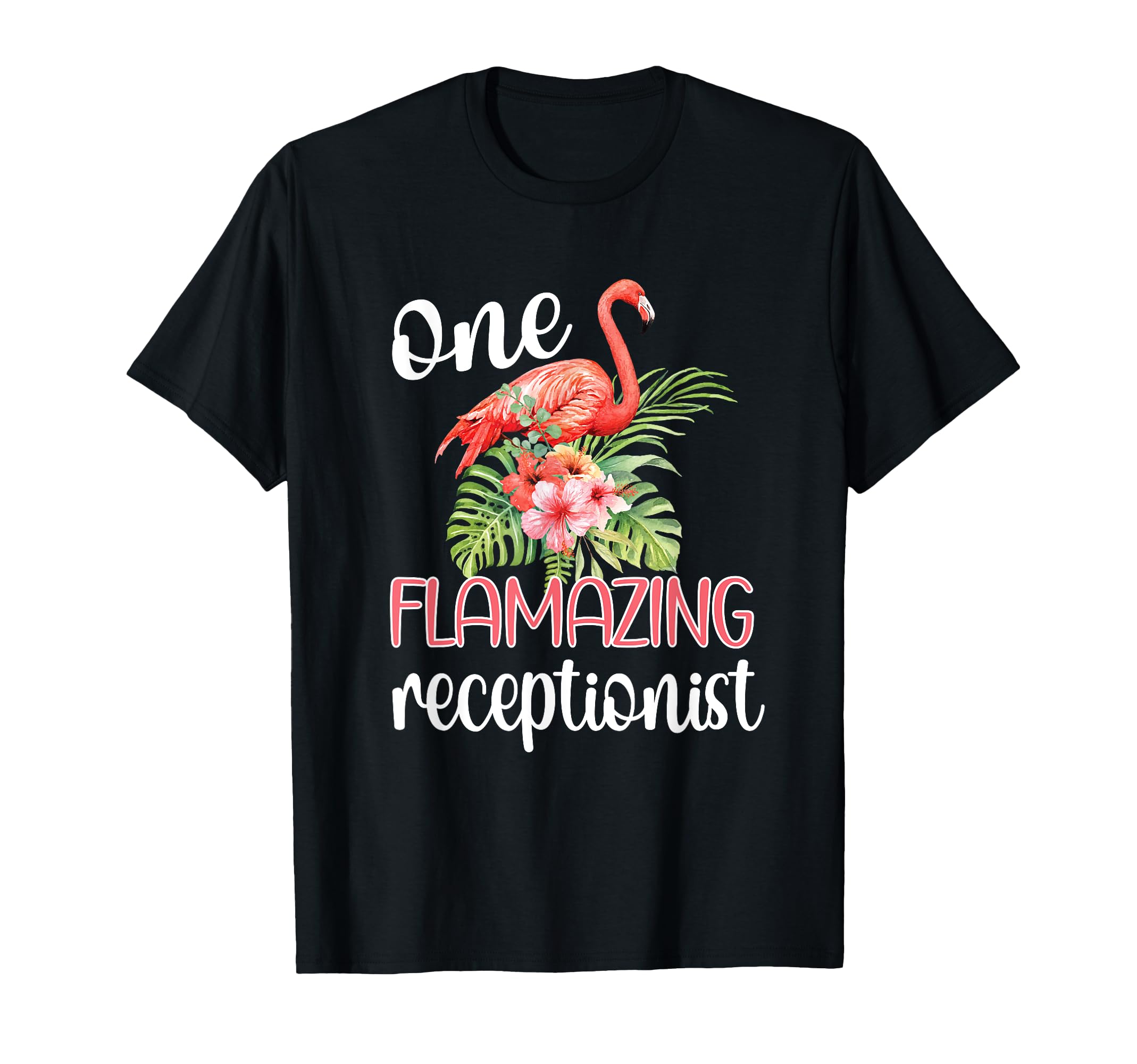 Flamazing Receptionist Reception Receptionist T-Shirt