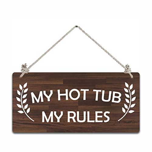 LIMINGMING My Hot Tub My Rules Wooden Sign,Country Kitchen Decor,Coffee Bar Decor,Bedroom Decor,Family Wall Decor,Restaurant Decor 12x6 inch