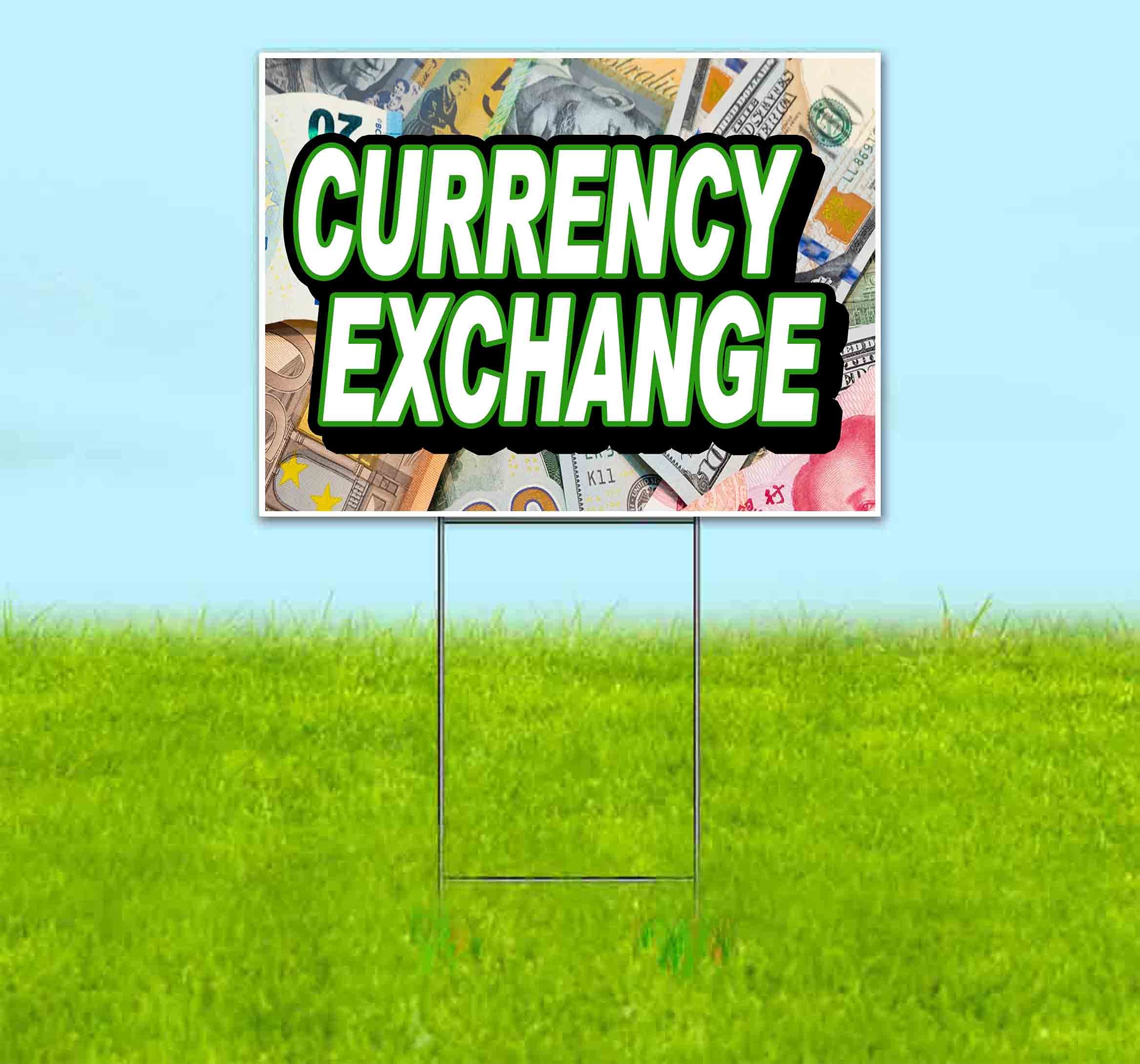 Currency Exchange (18" x 24") Yard Sign, Quantity Discounts, Multi-Packs, Includes Metal Step Stake, Bandit, New, Advertising, USA