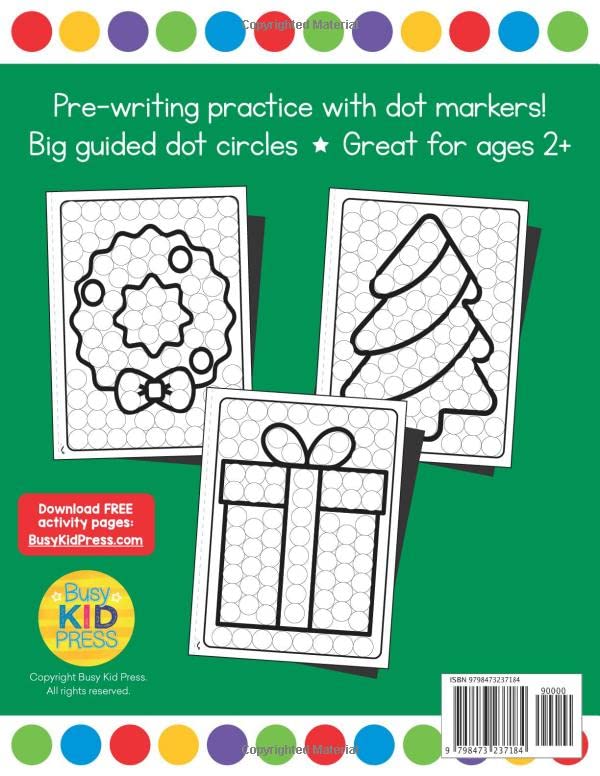 Merry Christmas Dot Markers Activity Book Ages 2+: Easy Toddler and Preschool Kids Paint Dauber Coloring Book (Christmas Dot Marker Coloring)