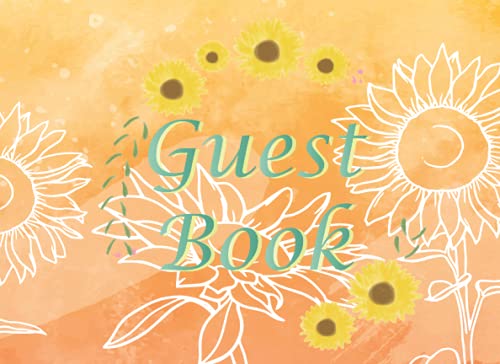 Guest Book for Celebration: Birthday guest book Sunflowers Cover Design Idea Alternative Guest Sign-in Book best geft idea for Wedding Reception Desk