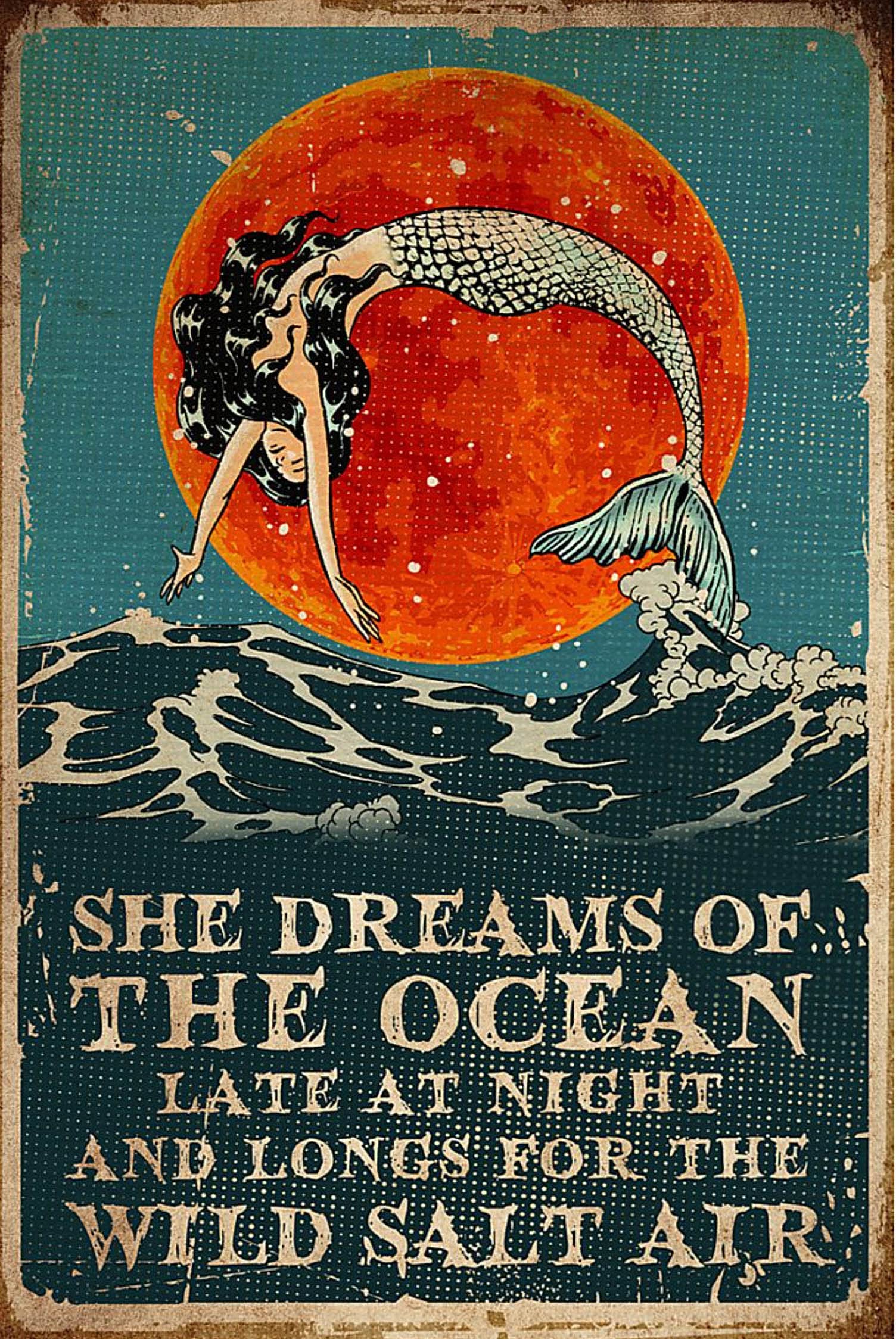 Dreacoss Vintage Tin Sign Mermaid She Dreams of The Ocean Mermaid Mermaid Lover, Girl Ocean Wave Aluminum Sign Wall Art Decor Metal Sign,Public Sign,Decoration Sign 8x12inch