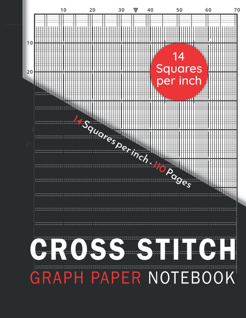Cross Stitch Graph Paper Notebook: 14 squares Per inch grid Embroidery & Needlework. Large Print Din A4, 110 pages with 14 lines per inch chart For all your patterns and designs.