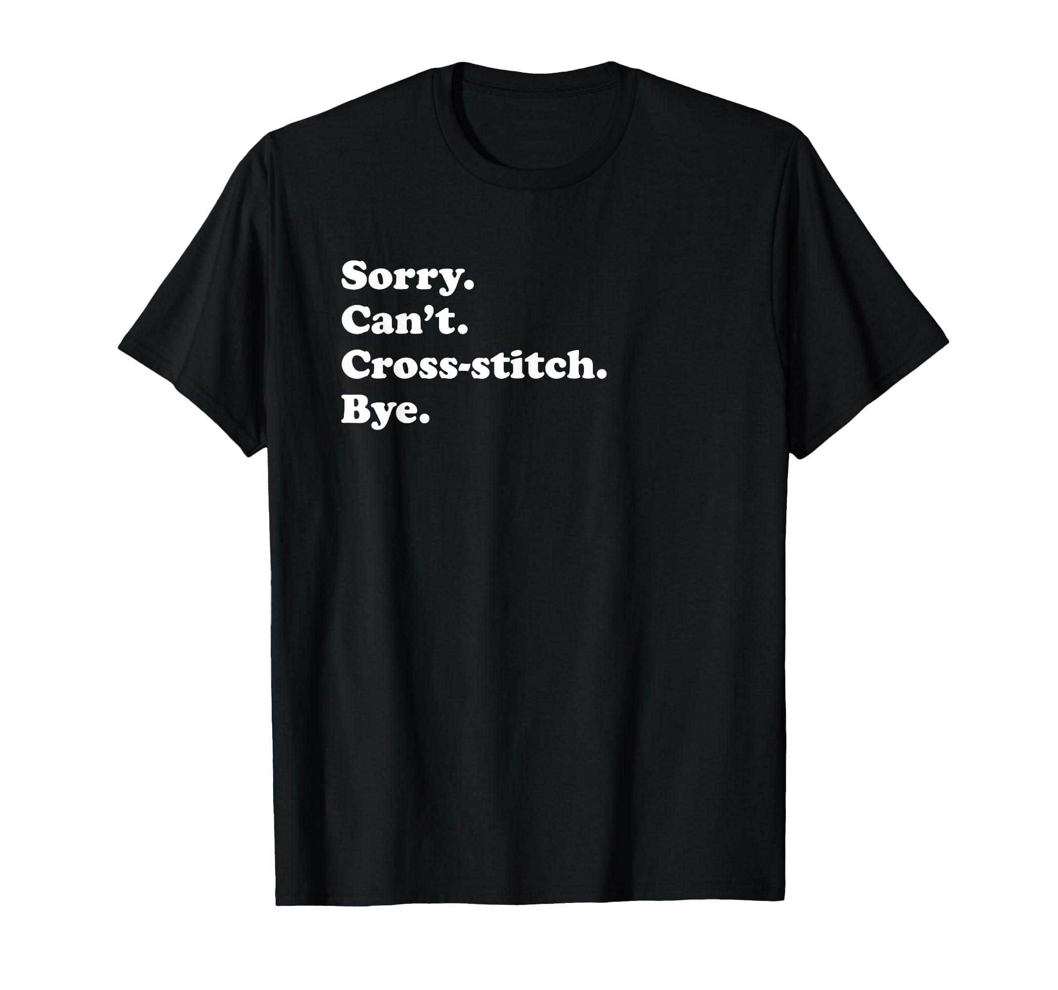 Men Women Boys or Girls Funny Cross-stitch T-Shirt