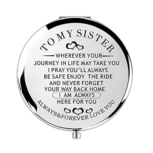 Sister Gifts from Sister Birthday Gift for Woman Compact Mirror Pocket Travel Mirrors Christmas Graduation (Silver to My Sister 1)