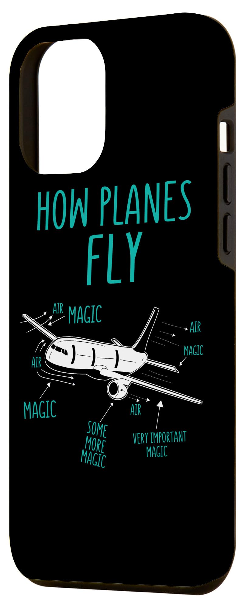 iPhone 12 Pro Max How Planes Fly Funny Airplane Pilot Magic Case