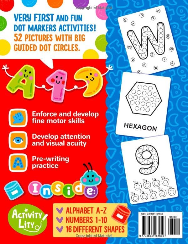 Dot Markers Activity Book: Learn the Alphabet A to Z, Numbers 1-10, and Shapes | Dot Coloring Book For Toddlers & Kids