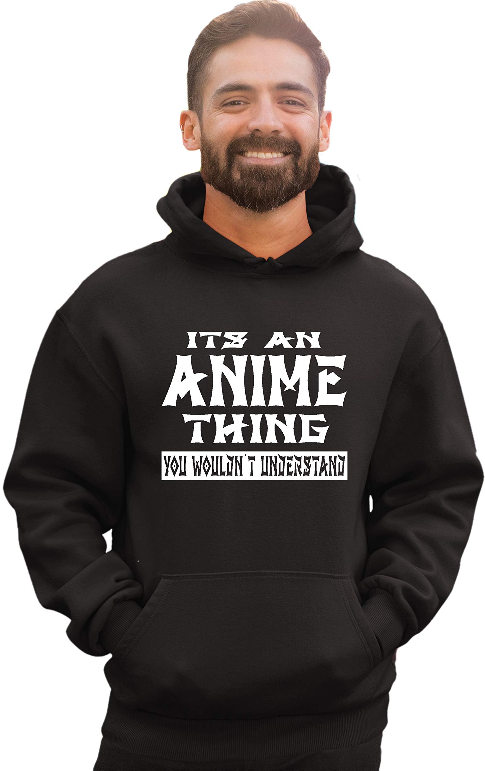 Large Black Mens It's An Anime Thing You Wouldn't Understand Sweatshirt Hoodie