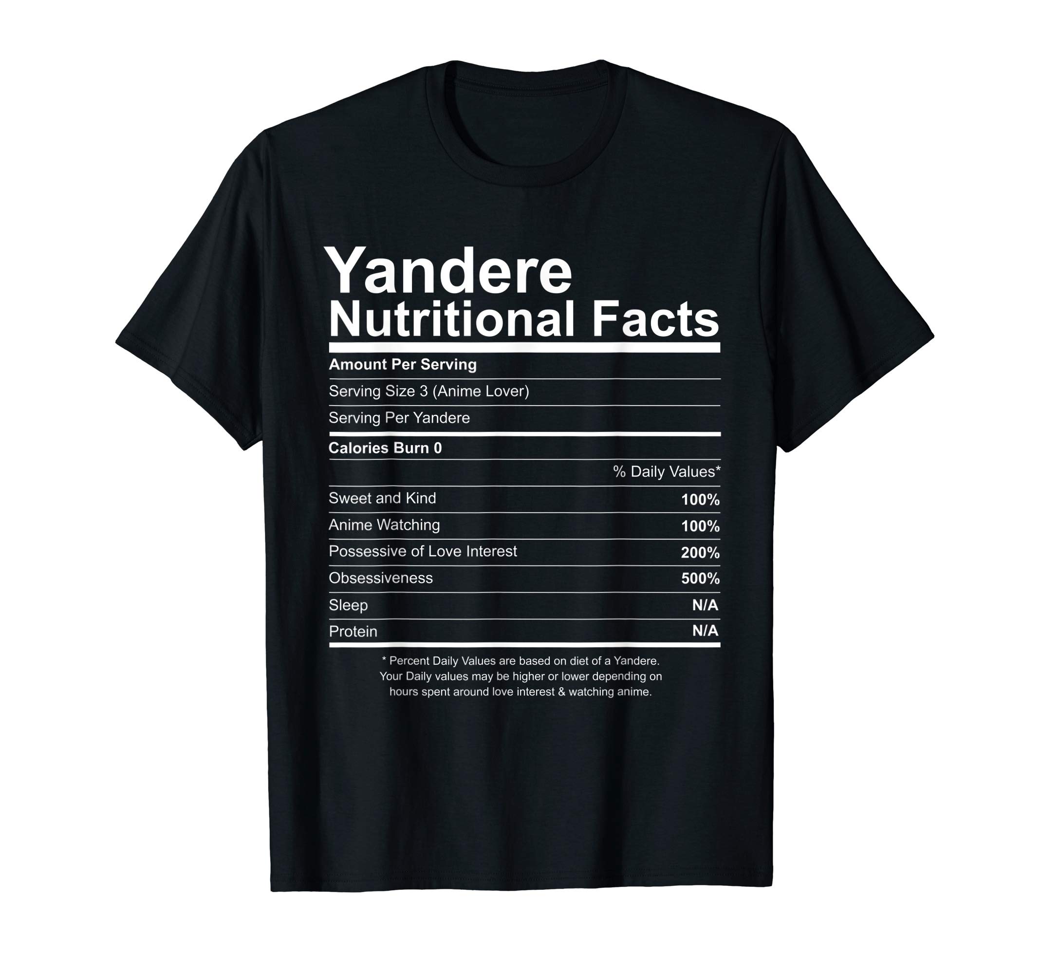 Funny Yandere Japan Anime Nutritional Fact Gift T-Shirt