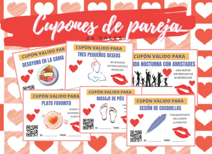 CUPONES DE PAREJA: TALÓN DE VALES CANJEABLES (DESAYUNO EN CAMA, MASAJES, BAÑO EN PAREJA...) | REGALO ROMÁNTICO Y ORIGINAL PARA TU PAREJA | HOMBRE O ... SAN VALENTIN | ANIVERSARIO. (Spanish Edition)