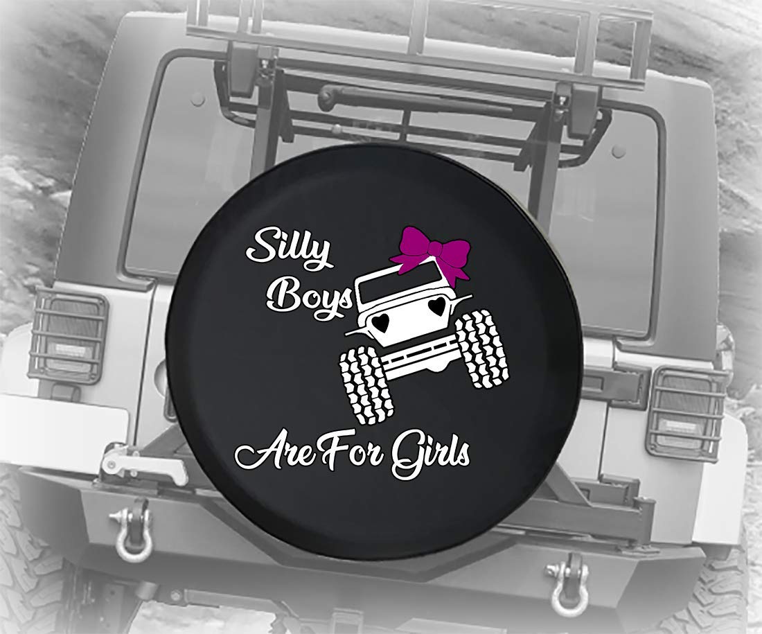 Silly Boys These are for Girls Off Road 4x4 Girl Rough Terrain Driver Outdoor Adventure Spare Tire Cover Camper RV Accessories 31 Inch