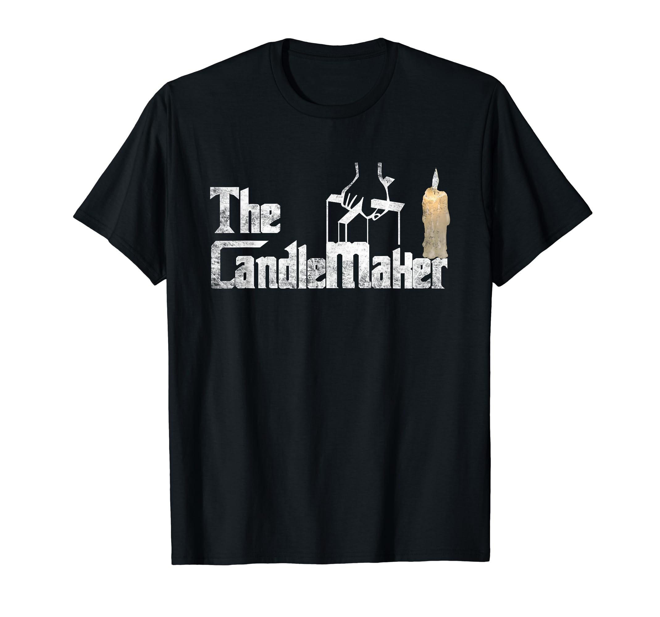 Candle Making Funny The Candle Maker Vax Candle Addict T-Shirt