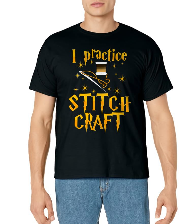 I Practice Stitch Craft Cross Stitch T-Shirt Funny Gift T-Shirt