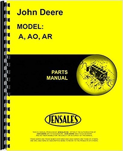 A TERRIFIC JOHN DEERE MODEL A, AO, AR PARTS MANUAL 1946 1947 1948 1949 1950 1951 1952 1953 1954