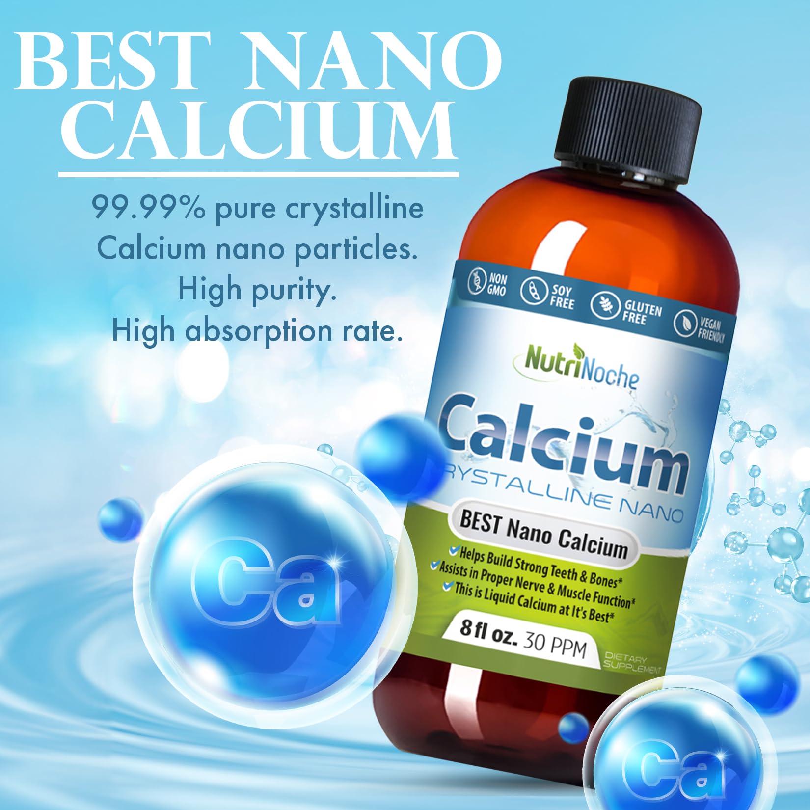 NutriNoche Liquid Calcium Supplement - 99.99% Ultra Pure Crystalline Nano Calcium for Women, Men & Children - Calcium Citrate Alternative - Absorbed at a Cellular Level Sublingually - 30 ppm