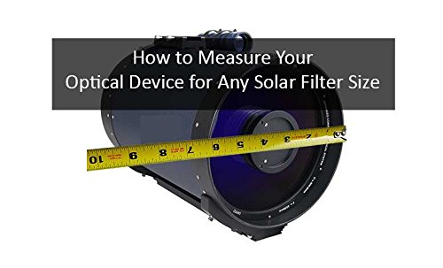 Glass Solar Filter 12.50'' (ST1250G) Glass Solar Filter Fits: Celestron: C11 SCT, StarHopper 10″ Dobsonian; Meade 10” Lightbridge Dobsonian; Orion: SkyQuest XT10, Atlas 10;