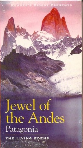Jewel of Andes Patagonia the Living Edens Vhs