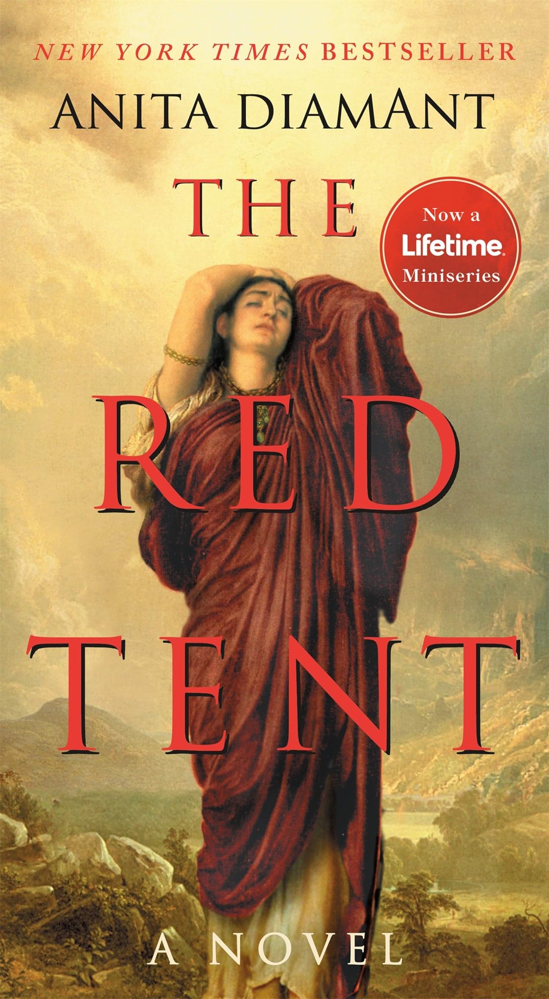 By Anita Diamant The Red Tent: A Novel (Reissue) [Mass Market Paperback]