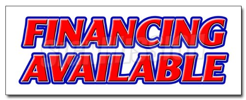 SignMission 12" FINANCING Available Decal Sticker Easy Credit we Finance here Pay here