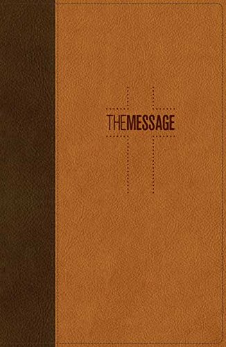 The Message Deluxe Gift Bible (Leather-Look, Brown/Saddle Tan): The Bible in Contemporary Language