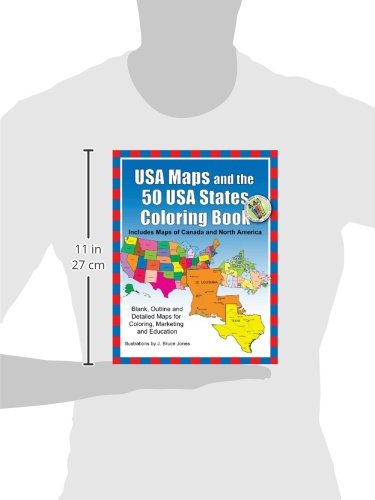USA Maps and the 50 USA States Coloring Book: Includes Maps of Canada and North America