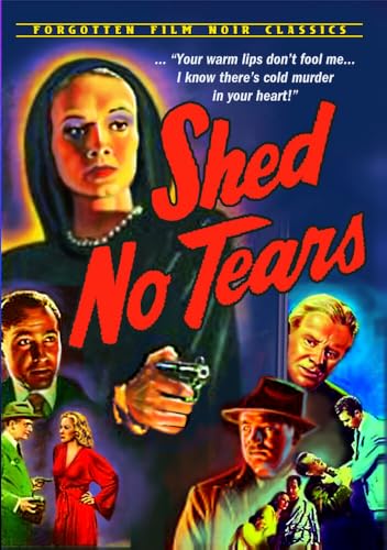 Shed No Tears