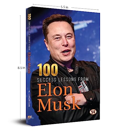 100 Success Lessons from Elon Musk