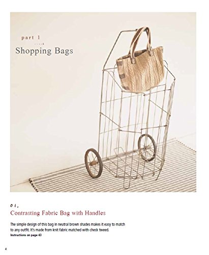 Handmade Bags In Natural Fabrics: 60 Easy-To-Make Purses, Totes and More